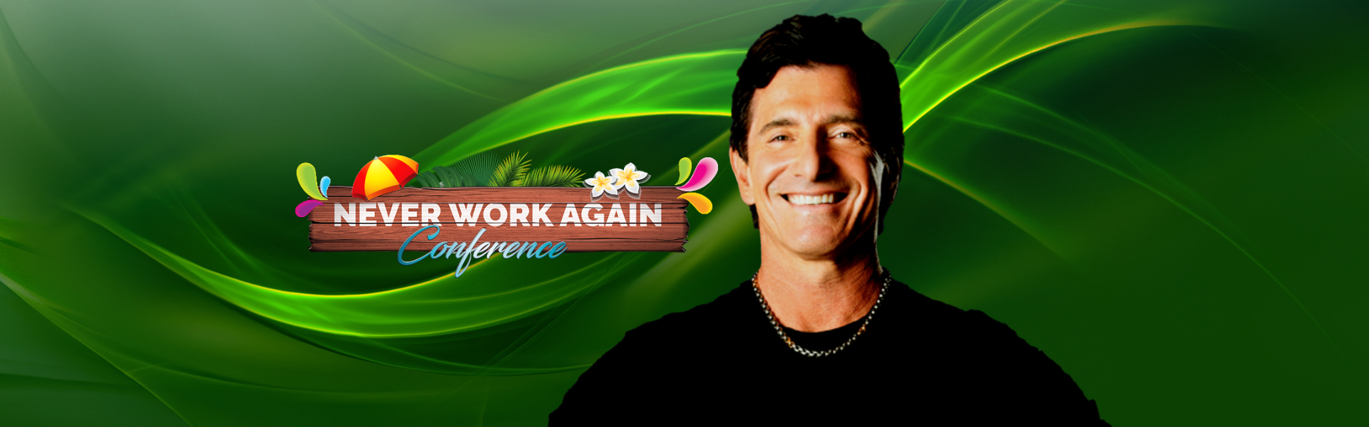 Never Work Again Online 2027