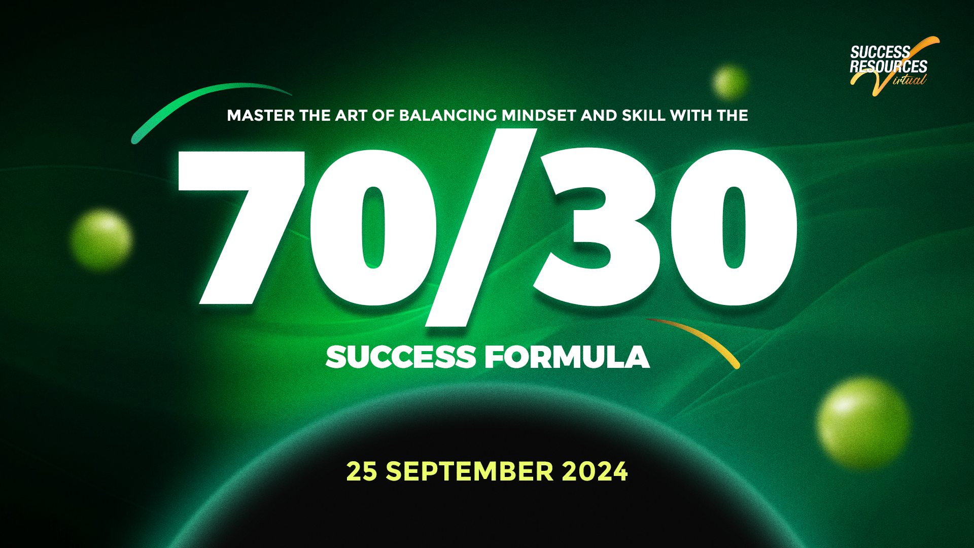 70/30 Success Formula
